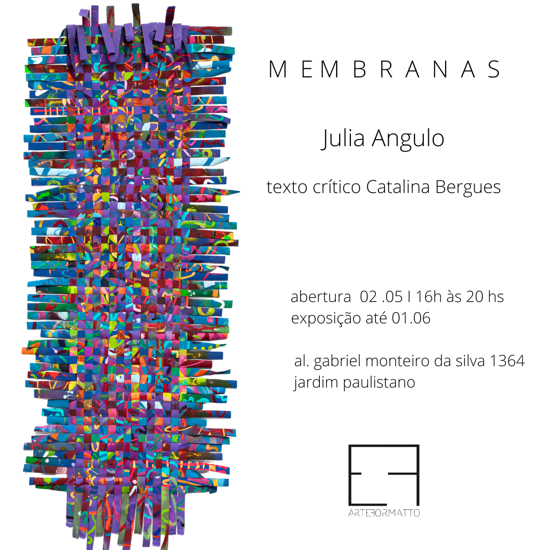 Membranas - Galeria Lica Pedrosa - ArteFormatto